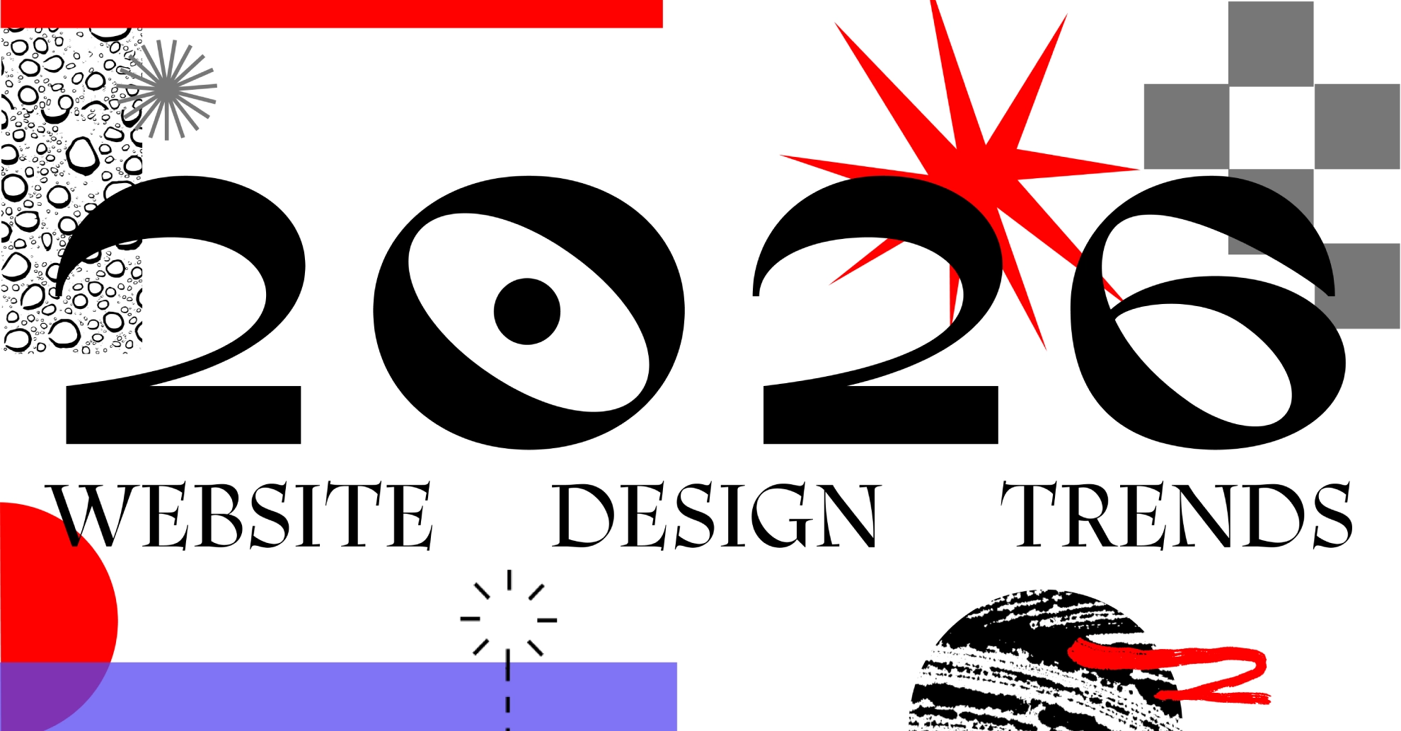 The Top New & Current Website Design Trends to Watch in 2026